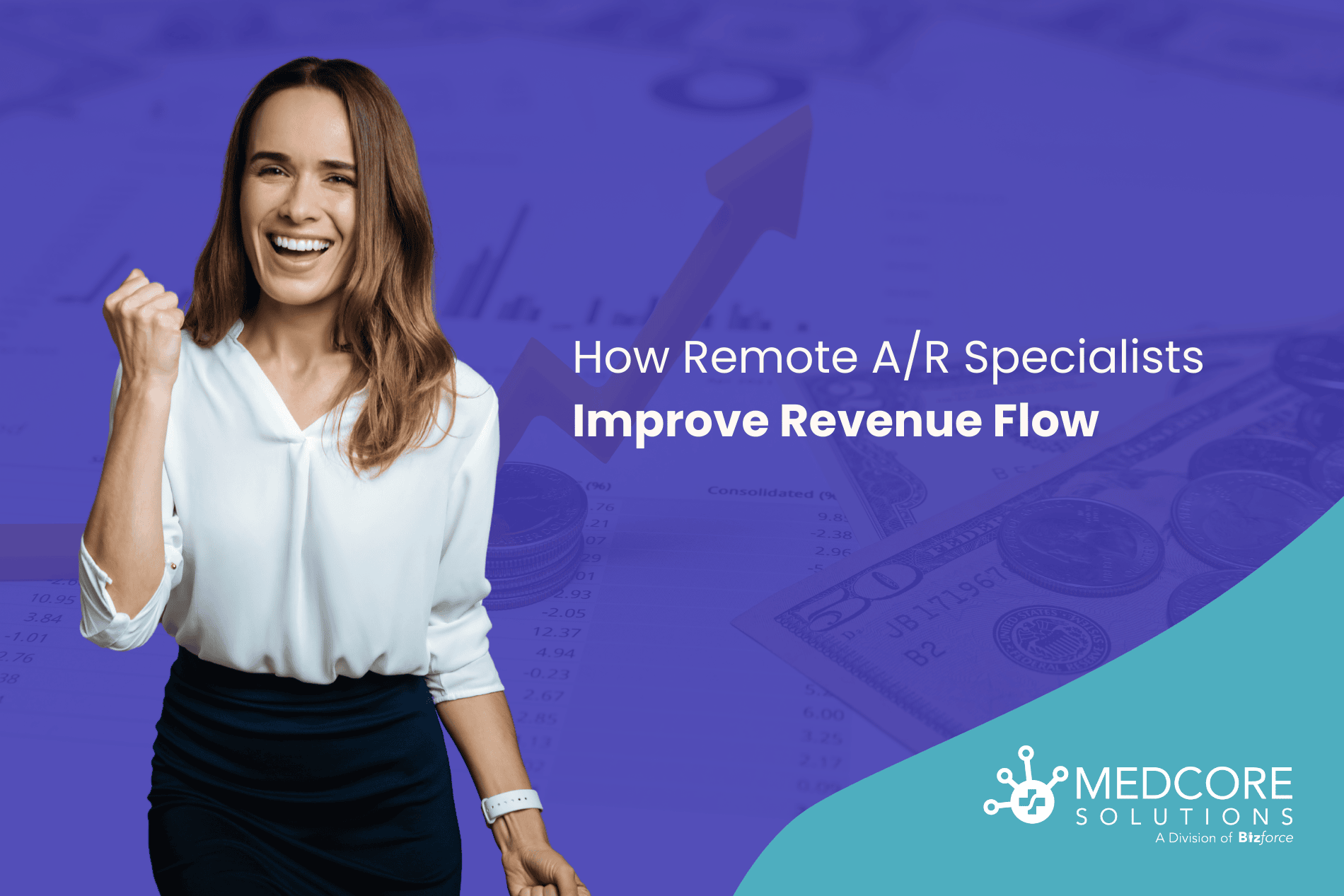 How Remote A/R Specialists Improve Revenue Flow - MedCore Solutions