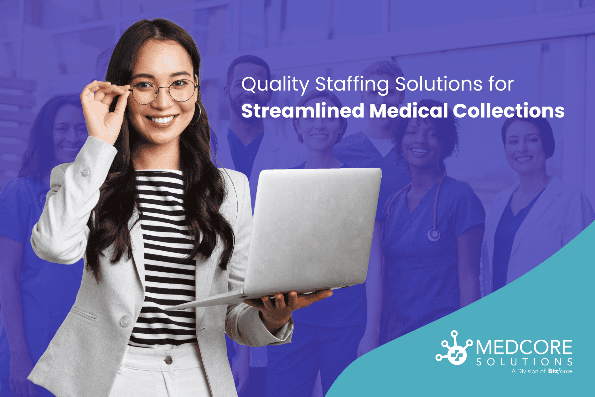 Quality Staffing Solutions for Streamlined Medical Collections ...